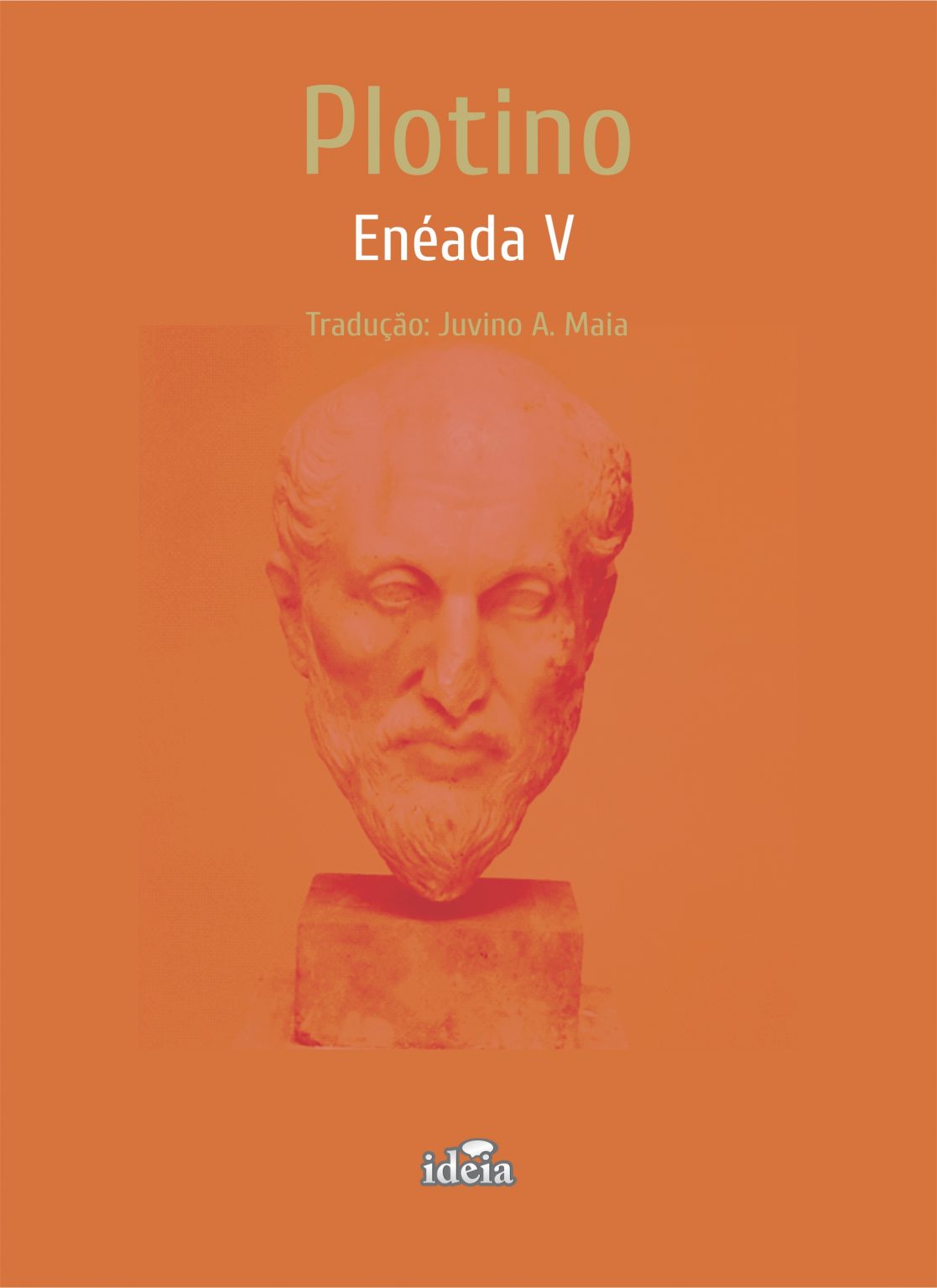 Plotino: Enéada V – Ideia Editora